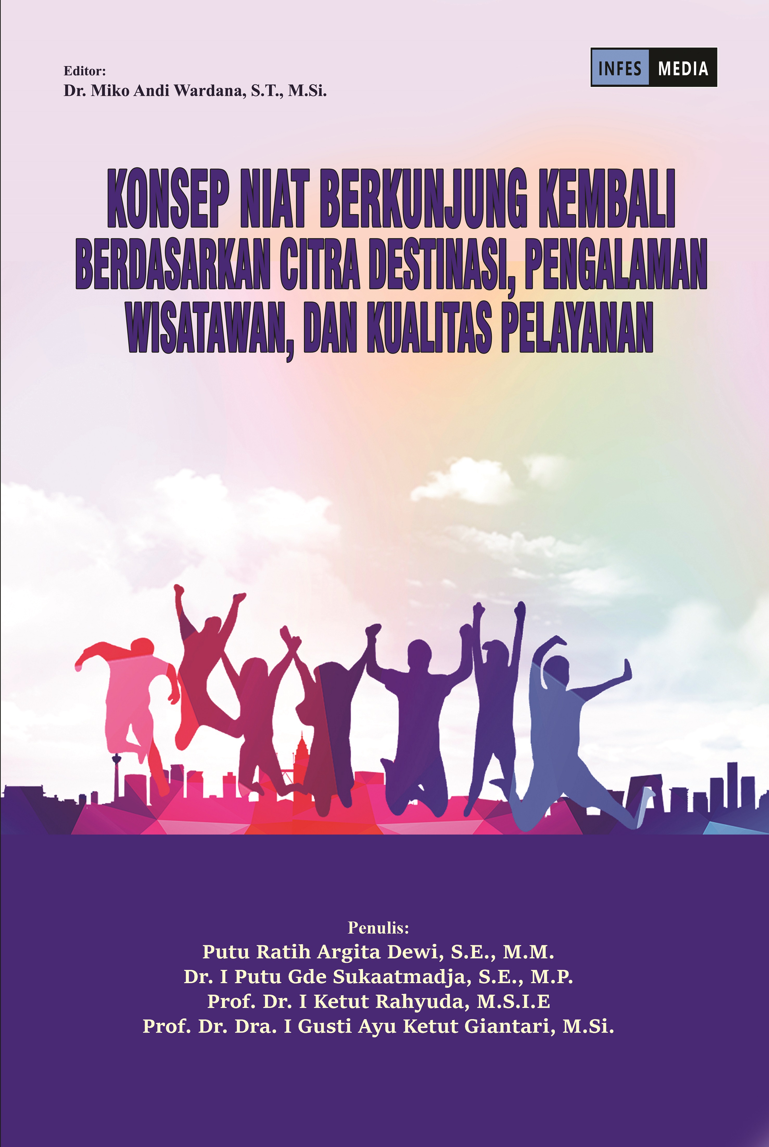 INFES MEDIA | Detail Buku KONSEP NIAT BERKUNJUNG KEMBALI BERDASARKAN ...